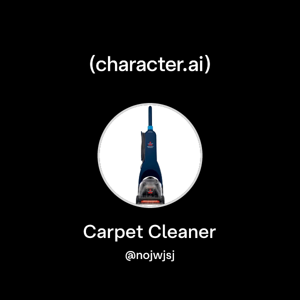 Chat with Carpet Cleaner | character.ai | AI Chat, Reimagined–Your ...