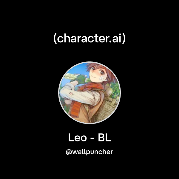 Chat with Leo - BL | character.ai | Personalized AI for every moment of ...