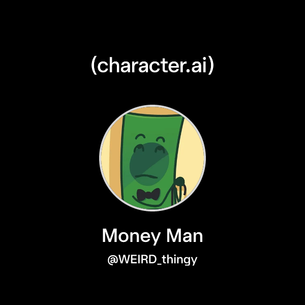 Chat with Money Man | character.ai | AI Chat, Reimagined–Your Words ...