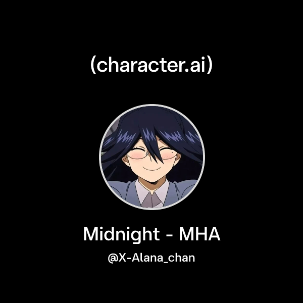 Chat with Midnight - MHA | character.ai | AI Chat, Reimagined–Your ...