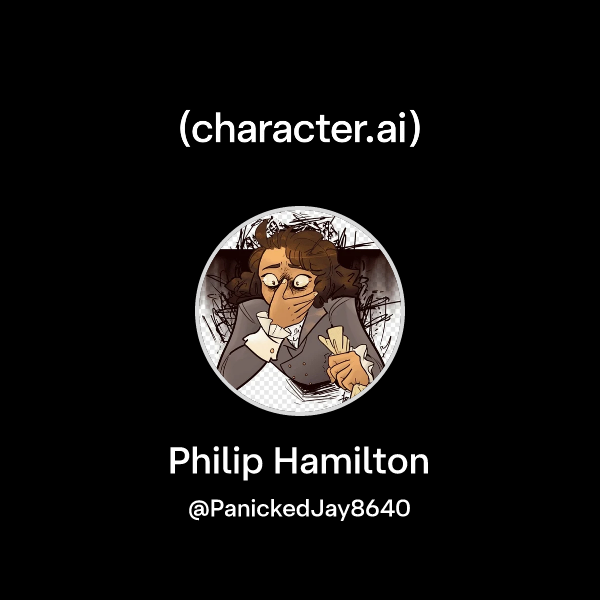 Chat with Philip Hamilton | character.ai | Personalized AI for every ...