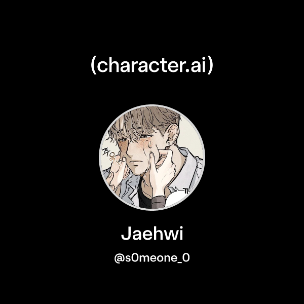 Chat with Jaehwi | character.ai | Personalized AI for every moment of your day