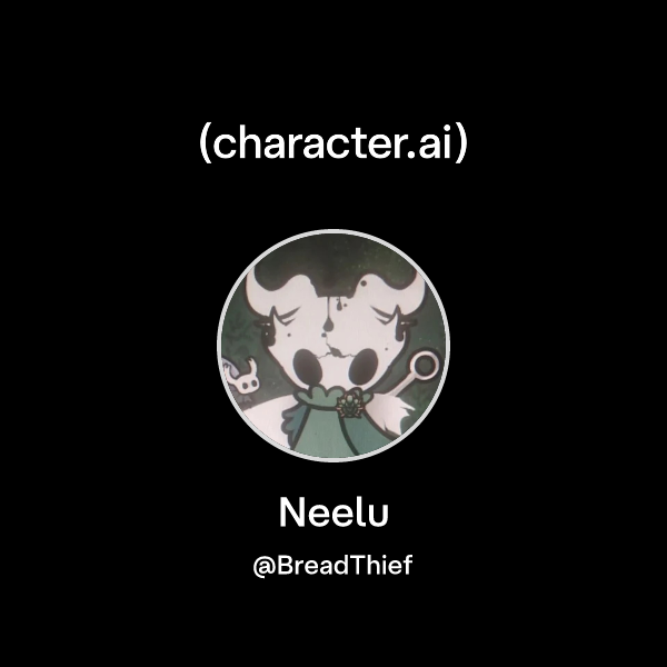 Chat with Neelu | character.ai | AI Chat, Reimagined–Your Words. Your World.