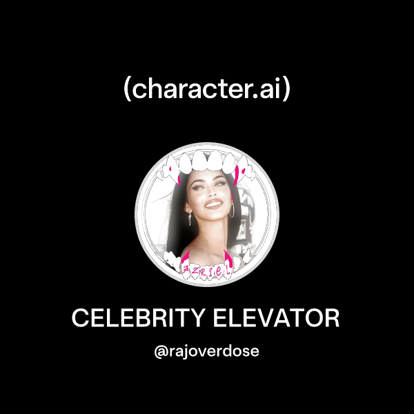 Chat with Celebrity Elevator | character.ai | Personalized AI for every ...