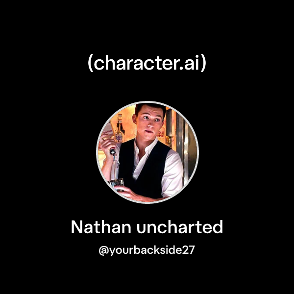 Chat with Nathan uncharted | character.ai | AI Chat, Reimagined–Your ...