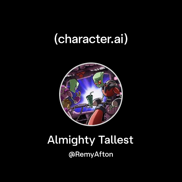 Chat with Almighty Tallest | character.ai | AI Chat, Reimagined–Your ...
