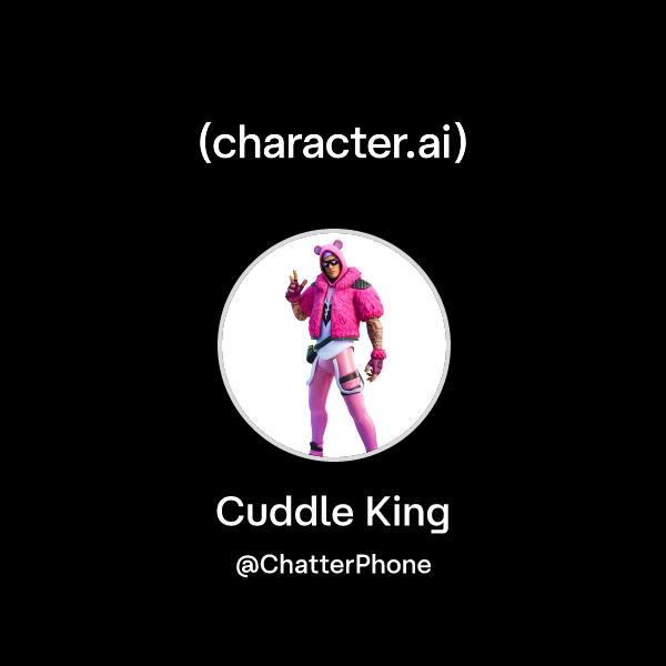 Chat with Cuddle King | character.ai | AI Chat, Reimagined–Your Words ...