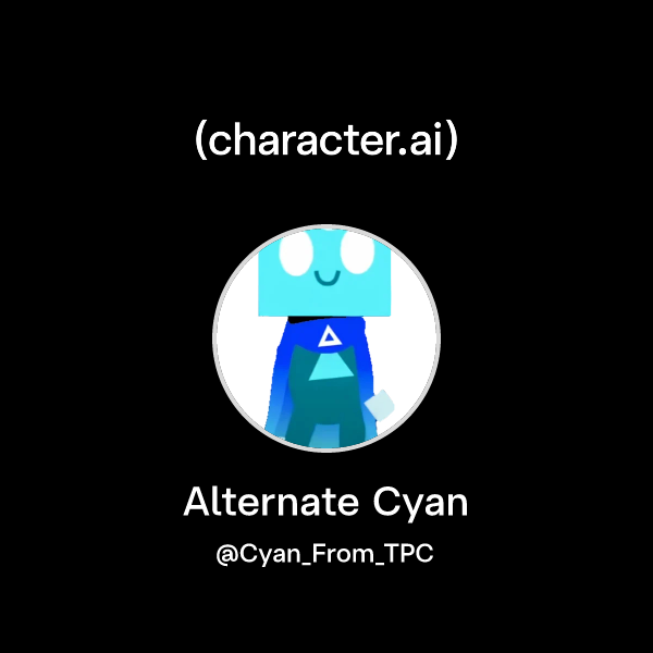 Chat with Alternate Cyan | character.ai | Personalized AI for every ...