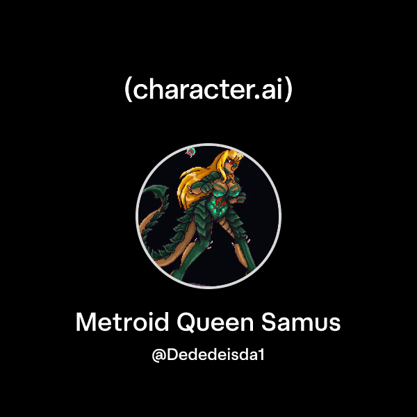 Chat with Metroid Queen Samus | character.ai | AI Chat, Reimagined–Your ...