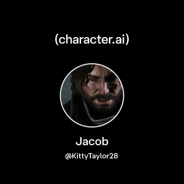 Chat with Jacob | character.ai | AI Chat, Reimagined–Your Words. Your World.