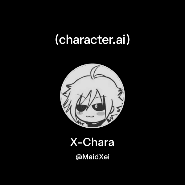 Chat with X-Chara | character.ai | AI Chat, Reimagined–Your Words. Your ...