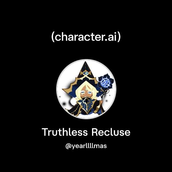 Chat with Truthless Recluse | character.ai | AI Chat, Reimagined–Your ...