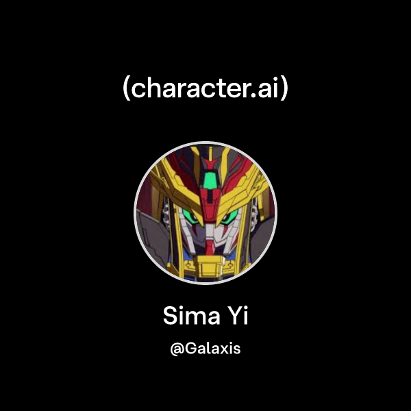 Chat with Sima Yi | character.ai | AI Chat, Reimagined–Your Words. Your ...