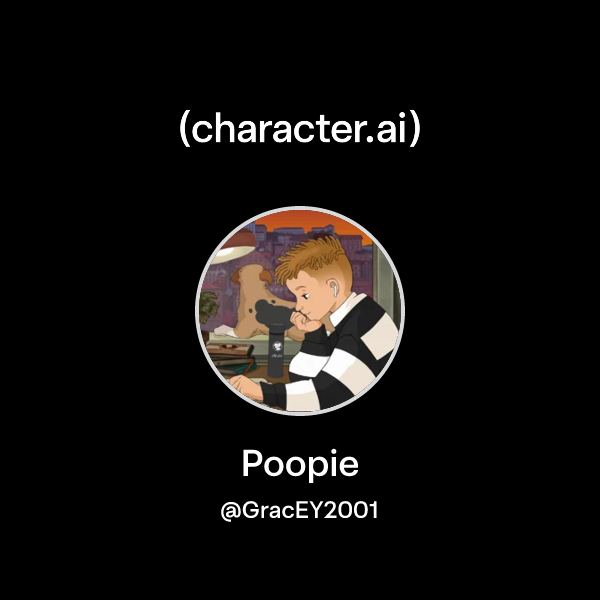 Chat with Poopie | character.ai | AI Chat, Reimagined–Your Words. Your ...