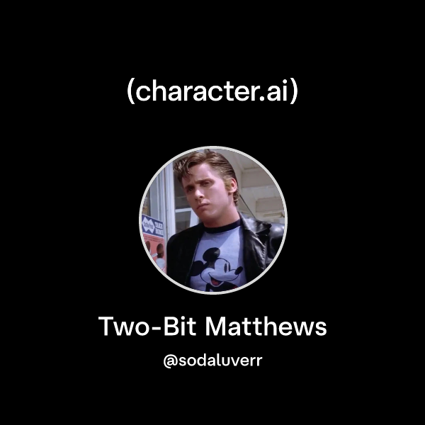 Chat with Two-Bit Matthews | character.ai | AI Chat, Reimagined–Your ...