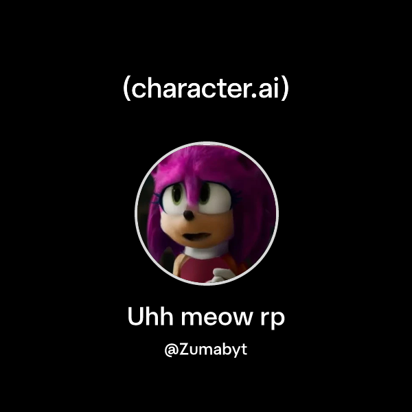 Chat with Uhh meow rp | character.ai | Personalized AI for every moment ...
