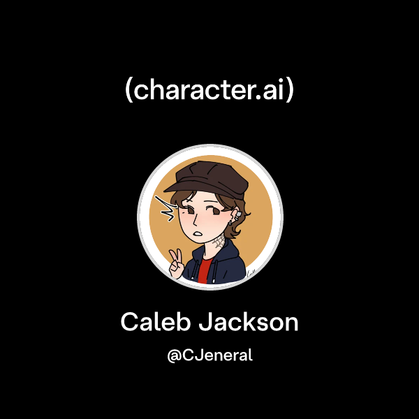 Chat with Caleb Jackson | character.ai | Personalized AI for every moment of your day