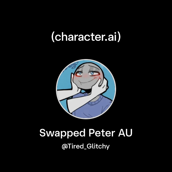 Chat with Swapped Peter AU | character.ai | AI Chat, Reimagined–Your ...
