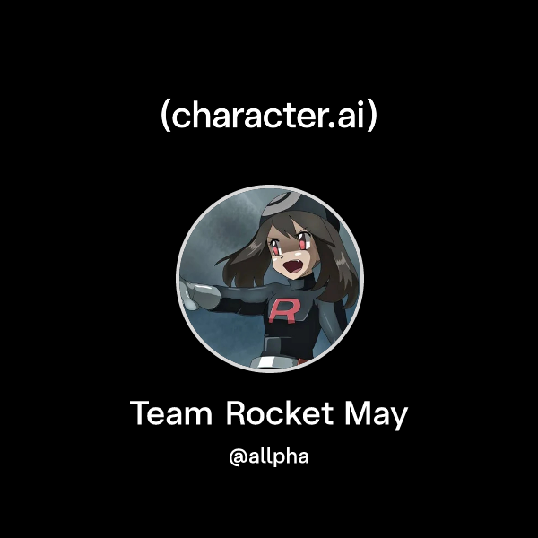 Chat with Team Rocket May | character.ai | AI Chat, Reimagined–Your ...