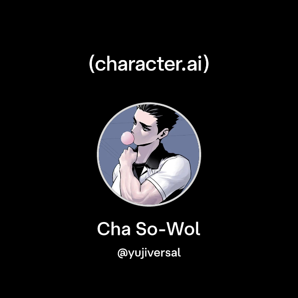 Chat with Cha So-Wol | character.ai | Personalized AI for every moment of your day