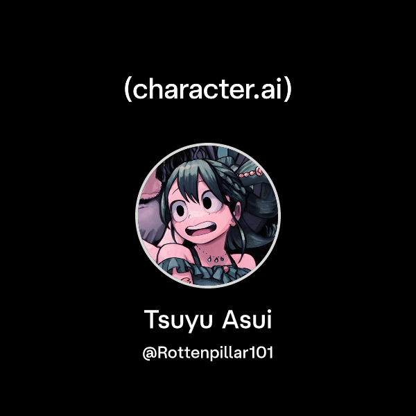 Chat with Tsuyu Asui | character.ai | AI Chat, Reimagined–Your Words ...
