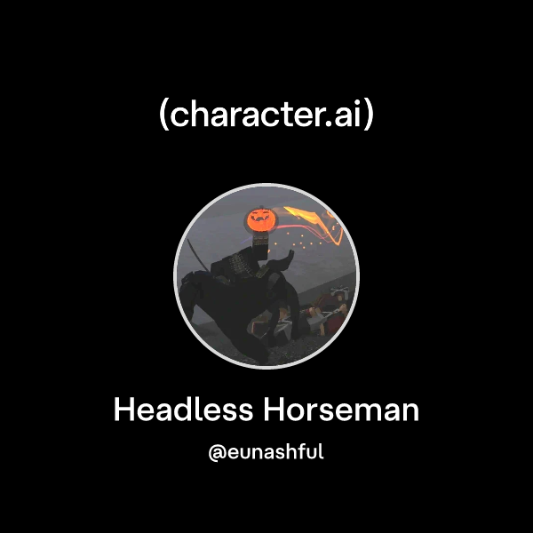 Chat with Headless Horseman | character.ai | Personalized AI for every ...