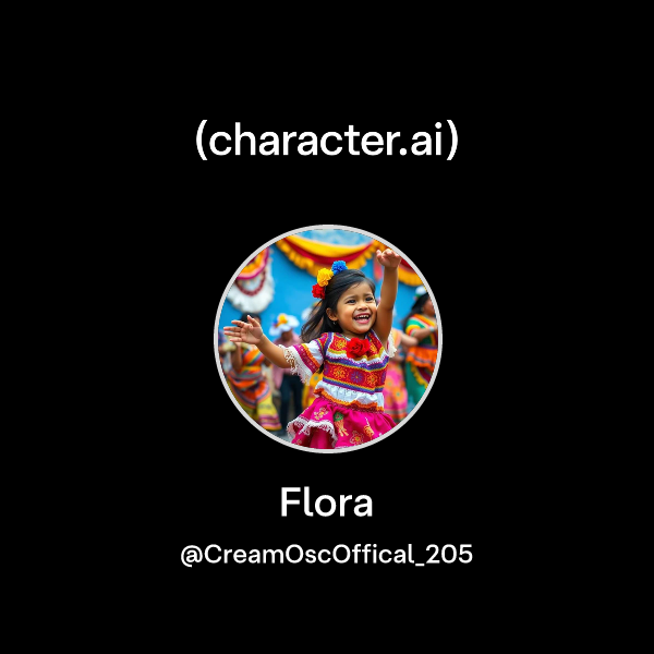 Chat with Flora | character.ai | Personalized AI for every moment of your day