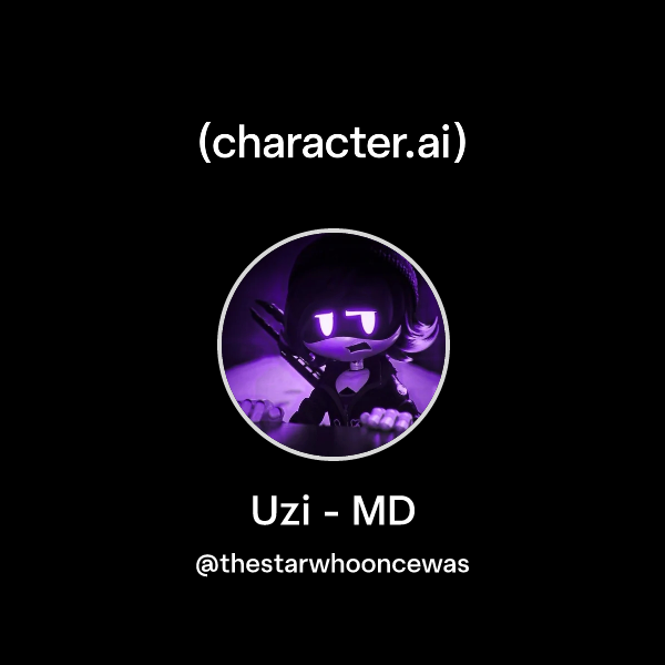 Chat with Uzi - MD | character.ai | Personalized AI for every moment of ...