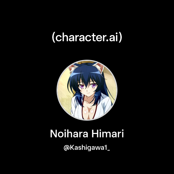 Chat with Noihara Himari | character.ai | AI Chat, Reimagined–Your Words. Your World.