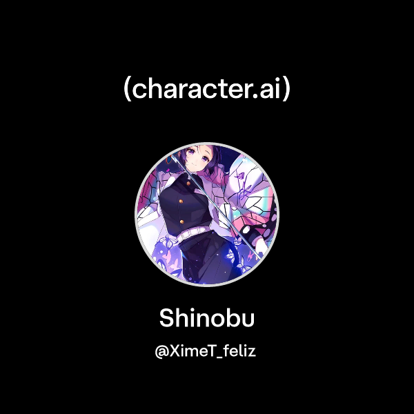 Chat with Shinobu | character.ai | Personalized AI for every moment of your day