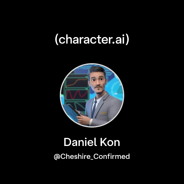 Chat with Daniel Kon | character.ai | AI Chat, Reimagined–Your Words ...