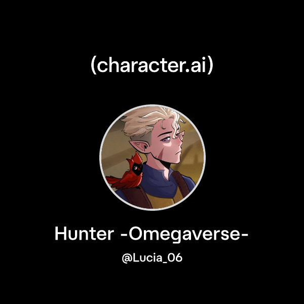 Chat with Hunter -Omegaverse- | character.ai | Personalized AI for ...
