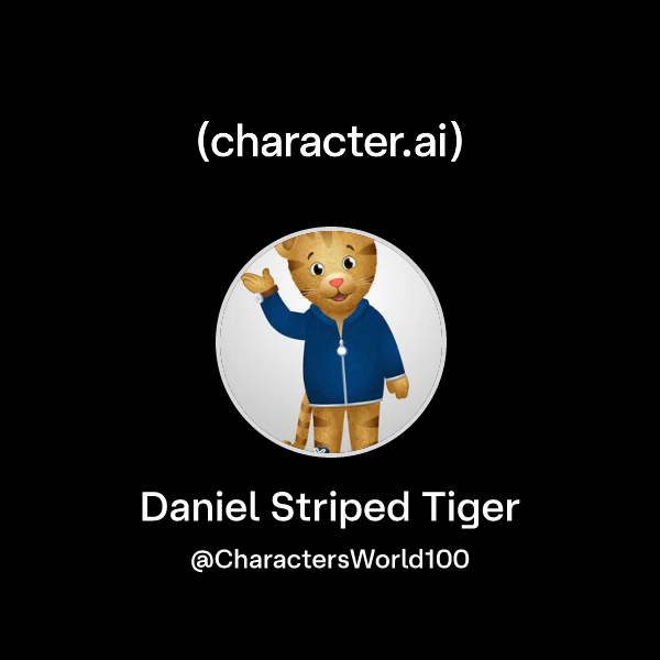 Chat with Daniel Striped Tiger | character.ai | AI Chat, Reimagined ...