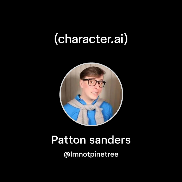 Chat with Patton sanders | character.ai | Personalized AI for every ...