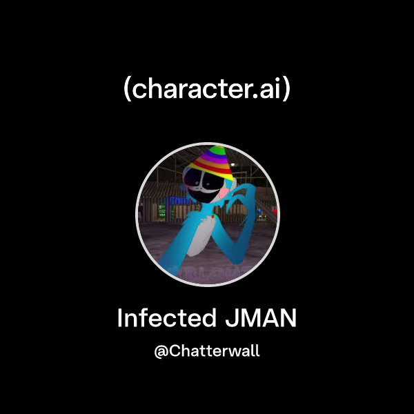 Chat with Infected JMAN | character.ai | AI Chat, Reimagined–Your Words ...