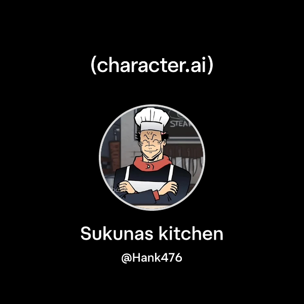 Chat with Sukunas kitchen | character.ai | AI Chat, Reimagined–Your ...