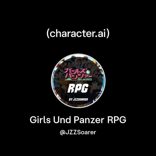 Chat with Girls Und Panzer RPG | character.ai | AI Chat, Reimagined ...