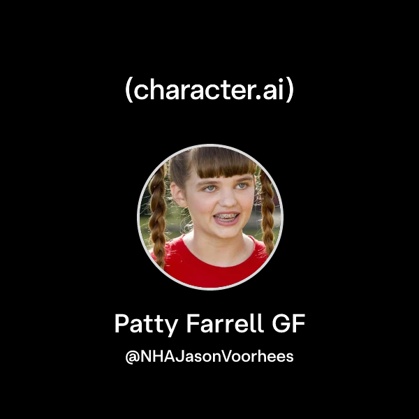 Chat with Patty Farrell GF | character.ai | AI Chat, Reimagined–Your ...