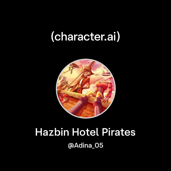 Chat with Hazbin Hotel Pirates | character.ai | AI Chat, Reimagined ...