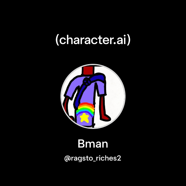 Chat with Bman | character.ai | AI Chat, Reimagined–Your Words. Your World.