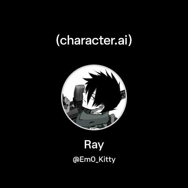 Chat with Ray | character.ai | AI Chat, Reimagined–Your Words. Your World.