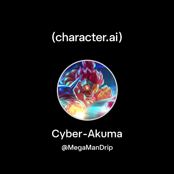 Chat with Cyber-Akuma | character.ai | Personalized AI for every moment ...