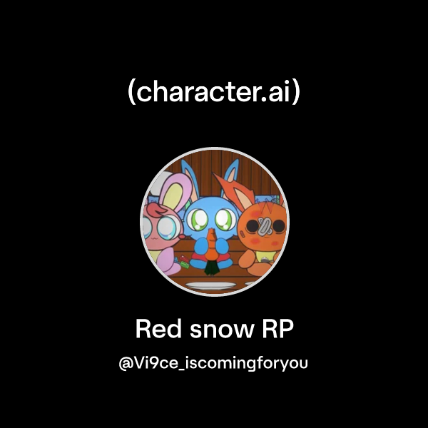 Chat with Red snow RP | character.ai | AI Chat, Reimagined–Your Words ...