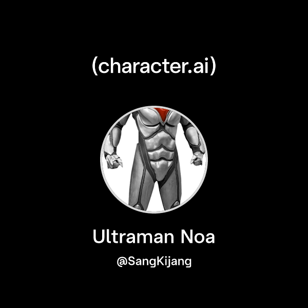 Chat with Ultraman Noa | character.ai | Personalized AI for every ...