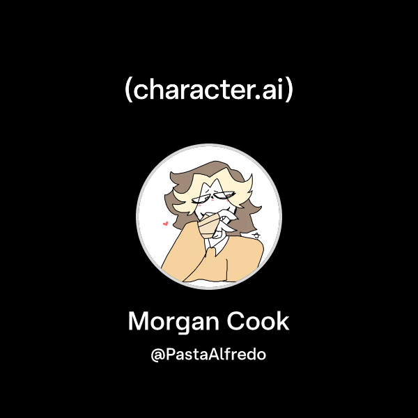 Chat with Morgan Cook | character.ai | Personalized AI for every moment of your day