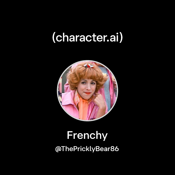 Chat with Frenchy | character.ai | AI Chat, Reimagined–Your Words. Your ...