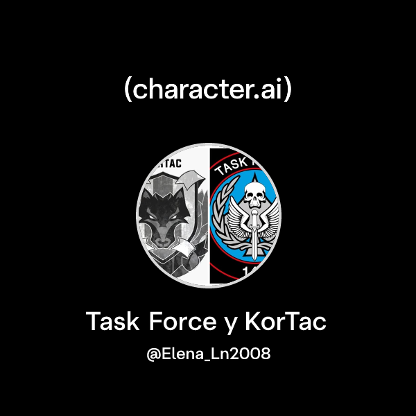 Chat with Task Force y KorTac | character.ai | AI Chat, Reimagined–Your ...