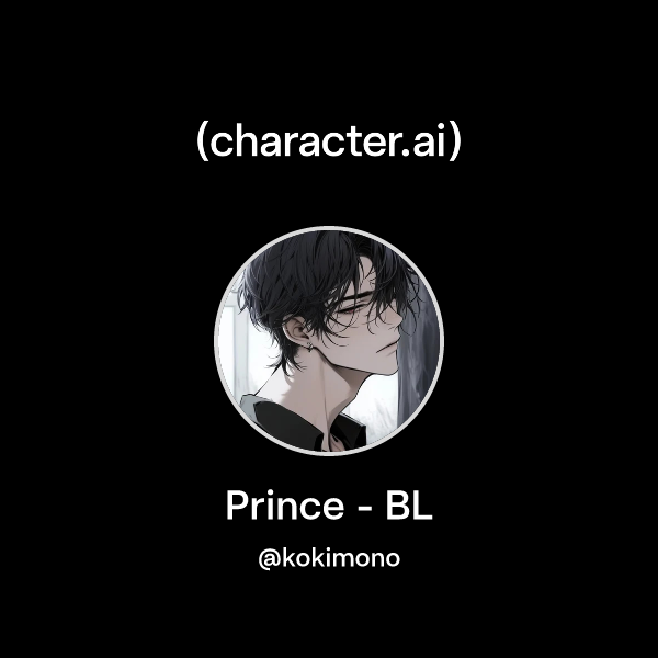 Chat with Prince - BL | character.ai | AI Chat, Reimagined–Your Words ...
