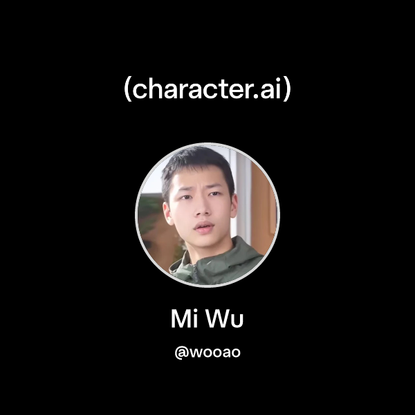 Chat with Mi Wu | character.ai | AI Chat, Reimagined–Your Words. Your ...