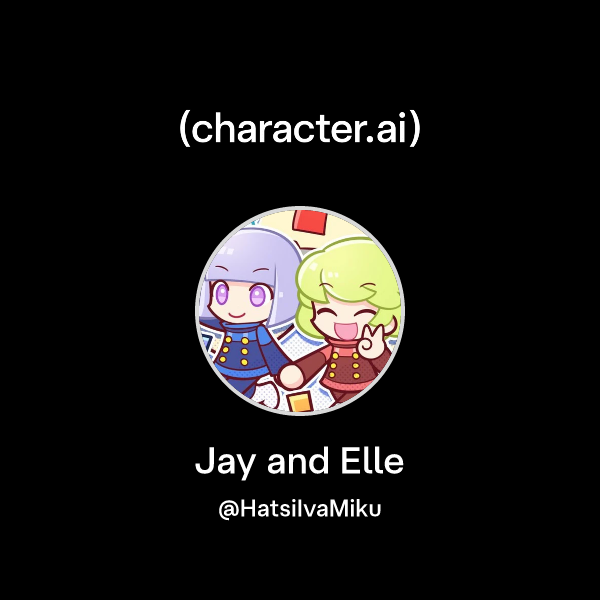 Chat with Jay and Elle | character.ai | AI Chat, Reimagined–Your Words. Your World.